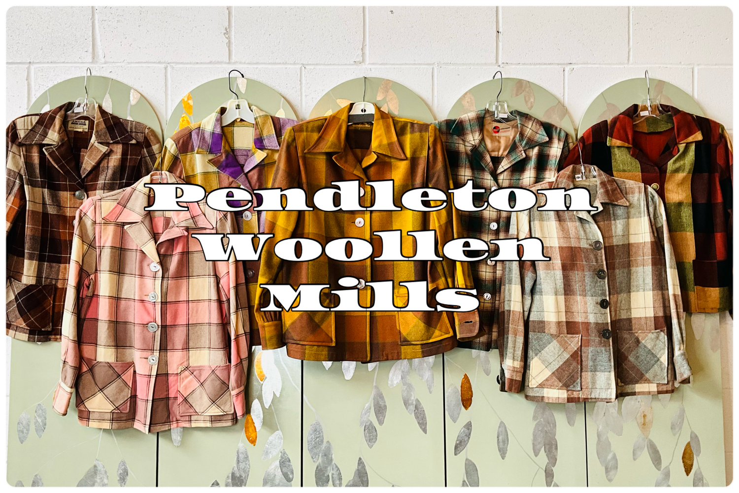 Pendleton Woollen Mills History – Ian Drummond Vintage